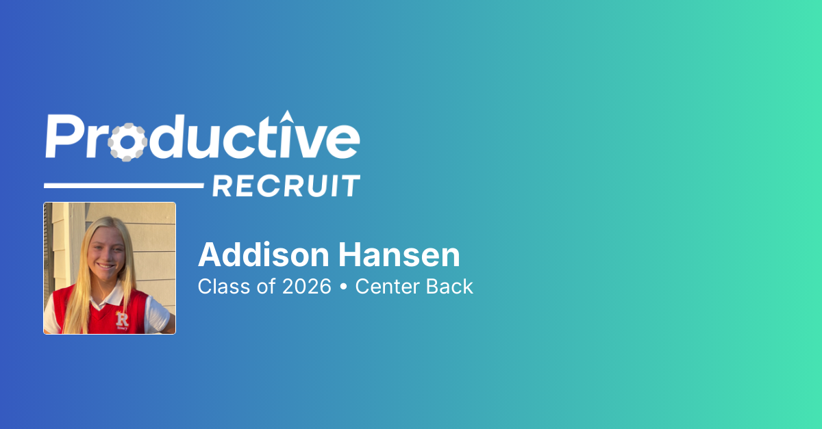 ProductiveRecruit | College Recruiting Profile | Addison Hansen
