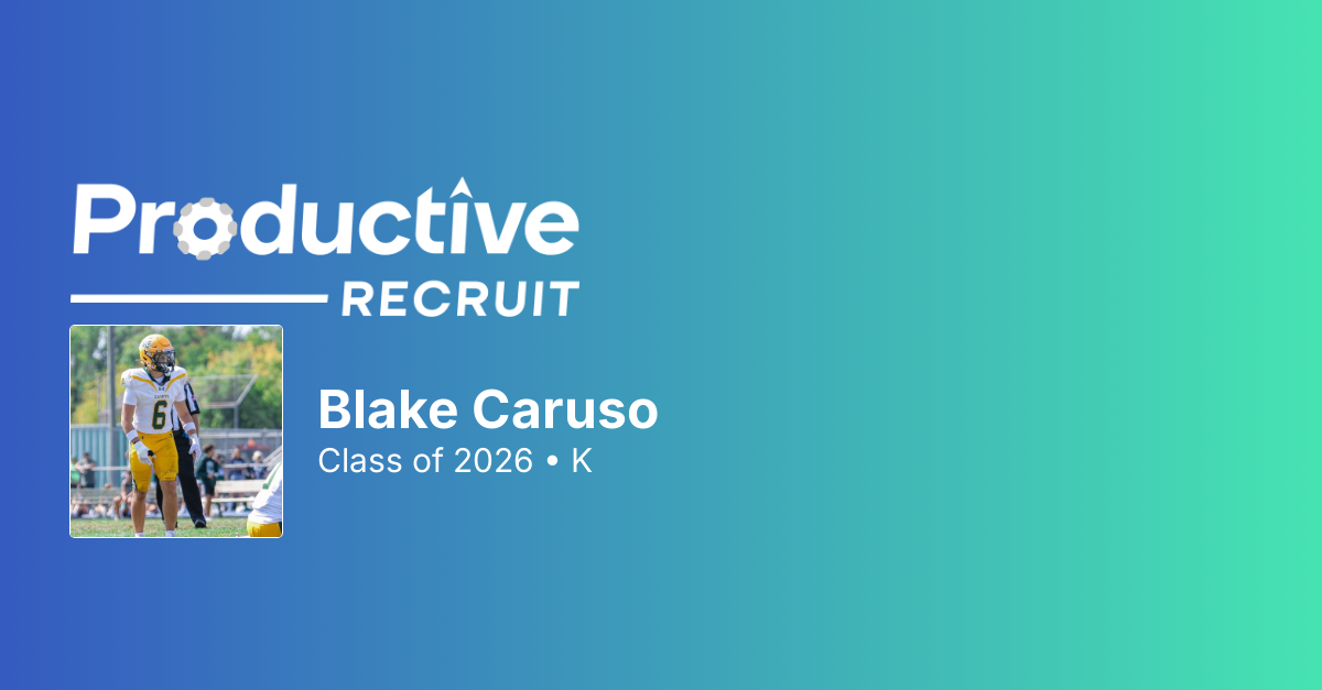 ProductiveRecruit | College Recruiting Profile | Blake Caruso