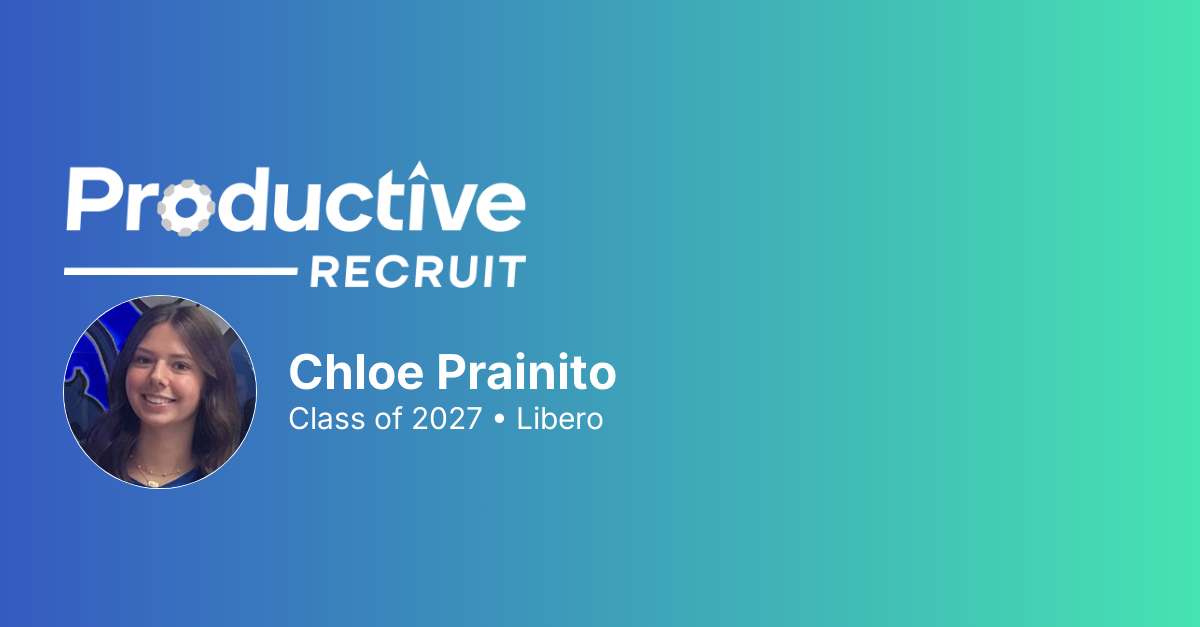 ProductiveRecruit | College Recruiting Profile | Chloe Prainito