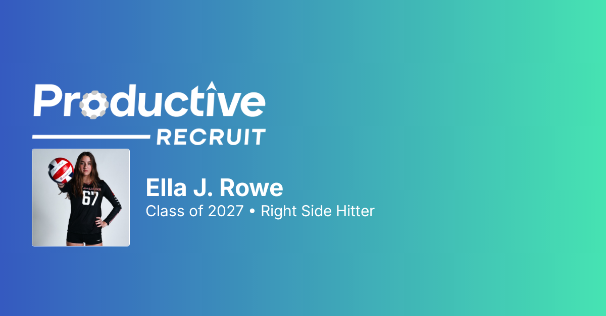 ProductiveRecruit | College Recruiting Profile | Ella J. Rowe