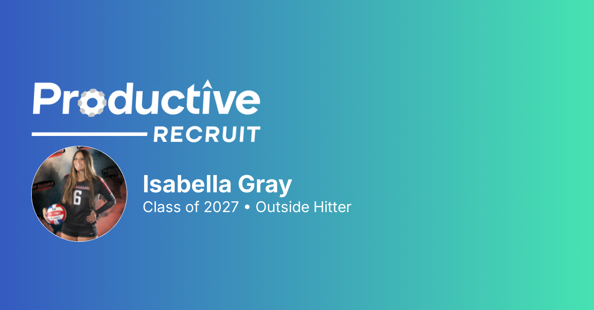 Productiverecruit College Recruiting Profile Isabella Gray