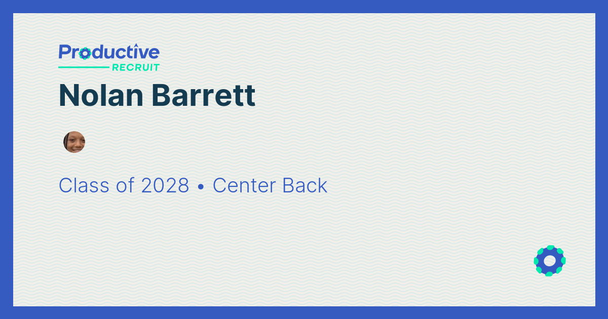 ProductiveRecruit | College Recruiting Profile | Nolan Barrett