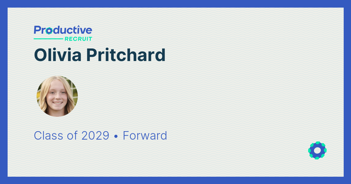 ProductiveRecruit | College Recruiting Profile | Olivia Pritchard