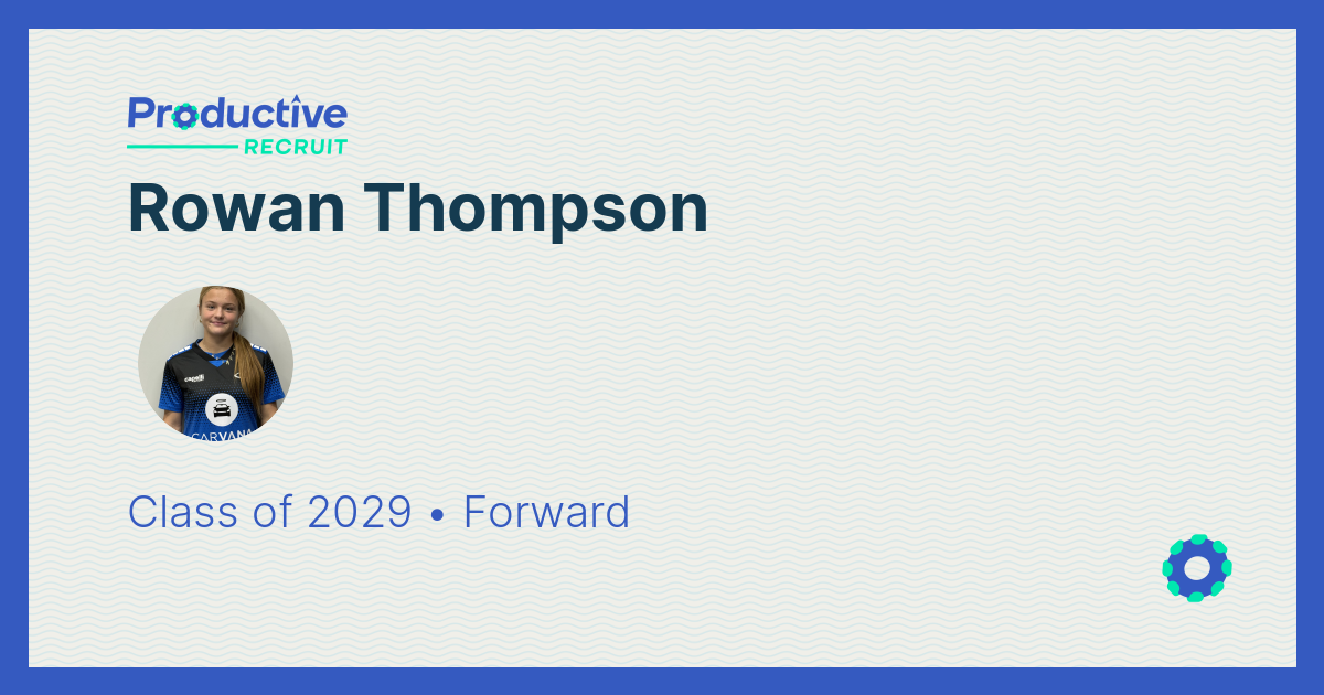 ProductiveRecruit | College Recruiting Profile | Rowan Thompson