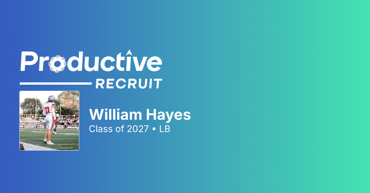 ProductiveRecruit | College Recruiting Profile | William Hayes